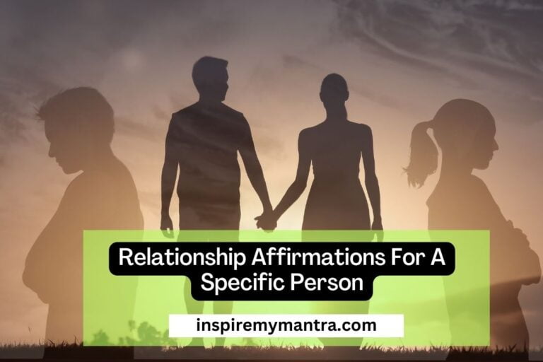 Relationship Affirmations For A Specific Person Bonding Love