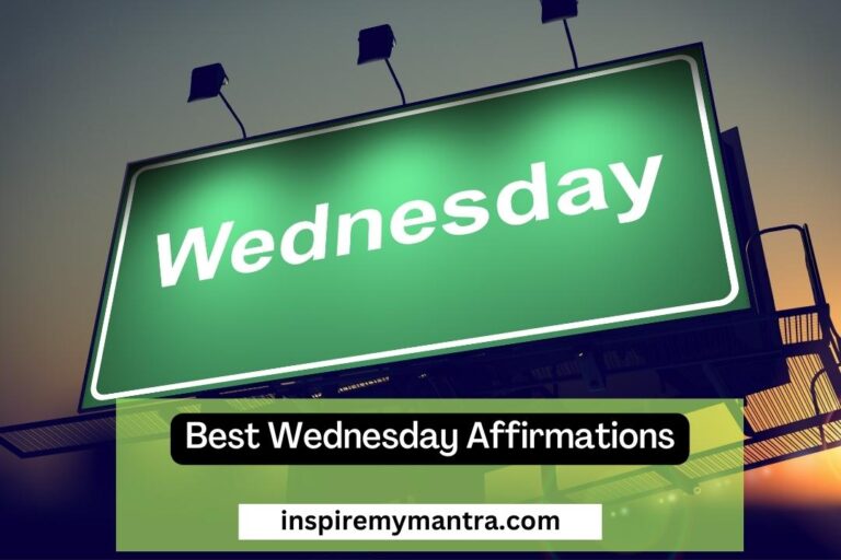 190+ Best Wednesday Affirmations Find Balance and Positivity