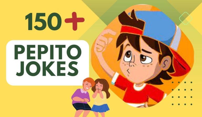 150+ Pepito Jokes - Cure for Your Everyday Blues