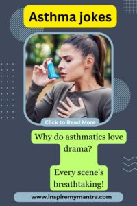 150+ Asthma Jokes - Breathe Easy with Humor