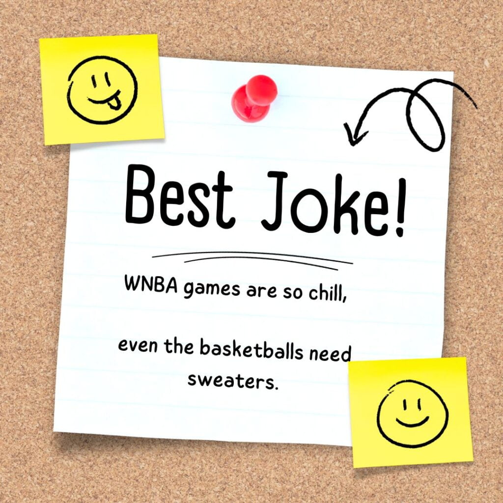 150+ WNBA Jokes - Laughter for Basketball Fans