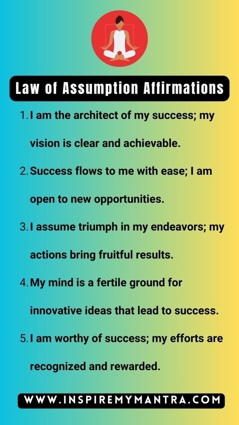 300+ Law of Assumption Affirmations Create Abundance In Life