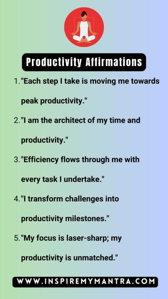 150+ Productivity Affirmations -Transform Your Work Ethic