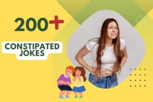 200+ Constipated Jokes - Relief Through Laughter Therapy