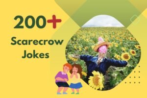 200+ Scarecrow Jokes - Laughter Harvest for Family Fun