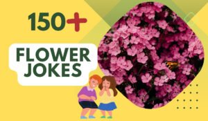 150+ Flower Jokes - Brighten Your Day with Floral Humor