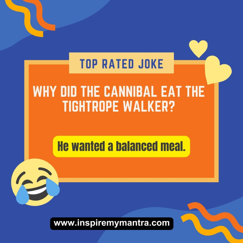 150+ Cannibal Jokes - Laughter to Die For!