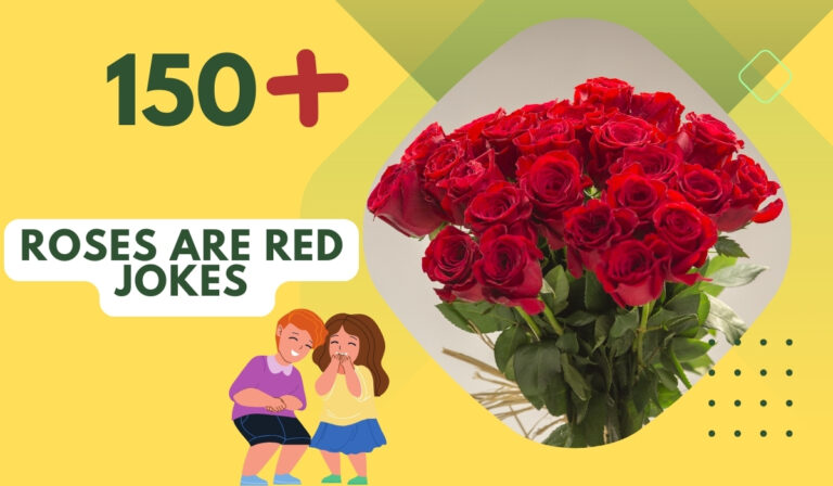 150+ Roses are Red Jokes - Spice Up Your Humor