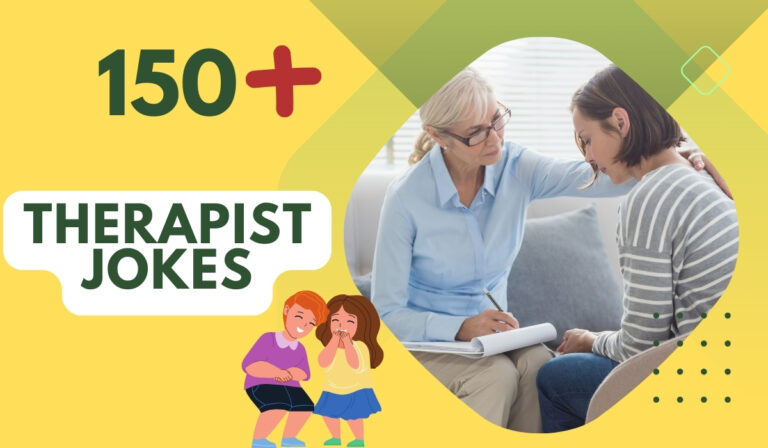 150+ Therapist Jokes - A Dose of Laughter Therapy