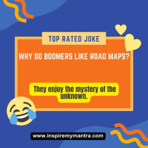 200+ Boomer Jokes - Bridging the Age Gap with Humor