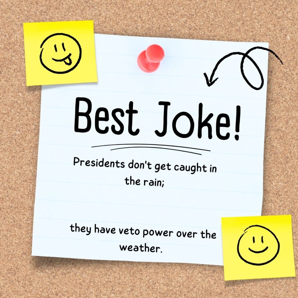 150+ Presidential Jokes - Laughter Through Leadership